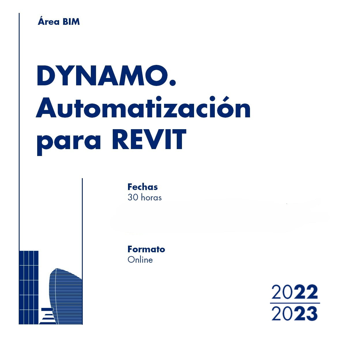 Curso práctico de DYNAMO. Automatización para Revit | Fundación Fidas