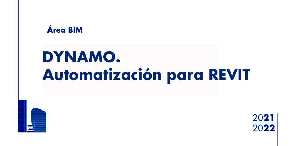 DYNAMO. Automatización para REVIT | Fundación Fidas