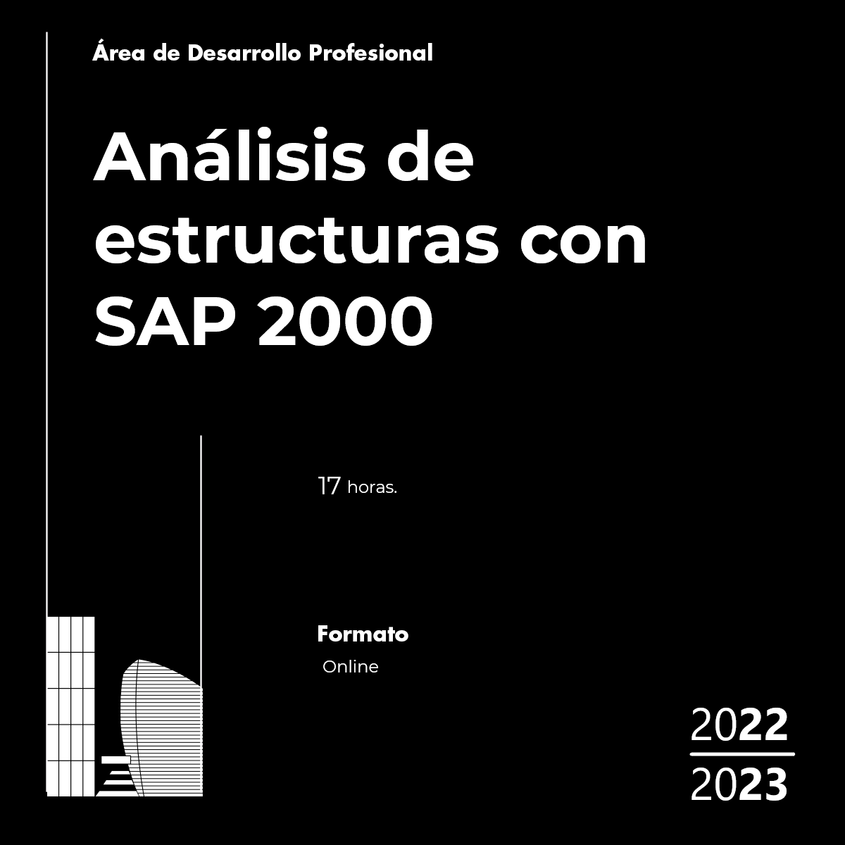 Curso de Análisis de Estructuras con SAP 2000 | Fundación Fidas