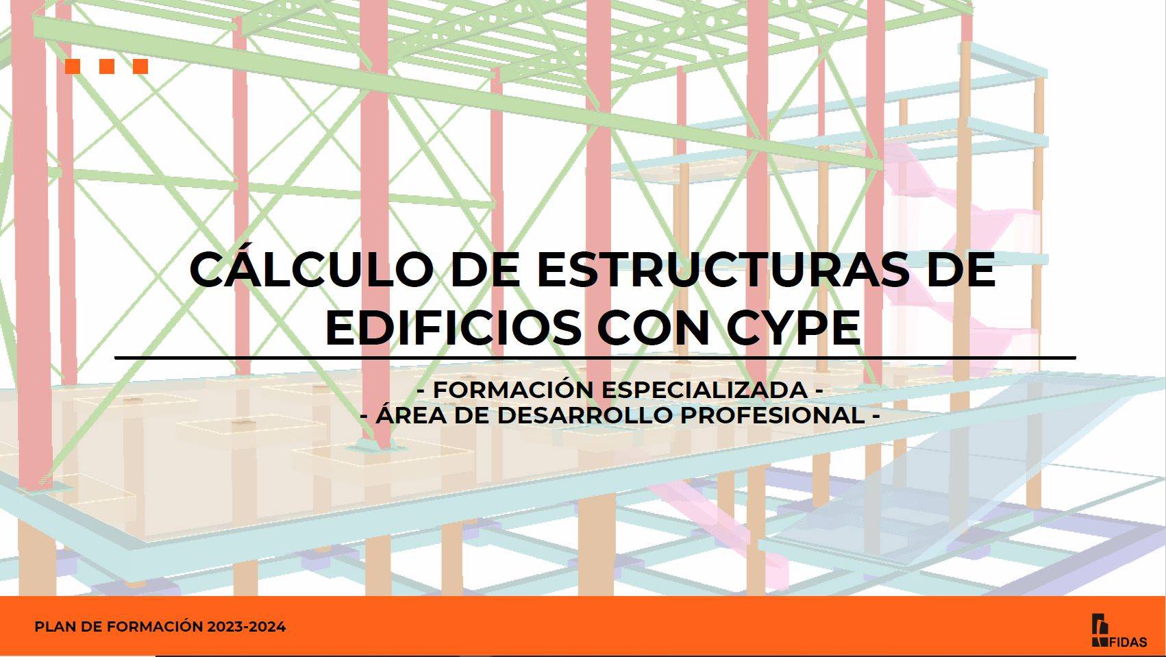 Curso de Cálculo de estructuras de edificios con CYPE | Fundación Fidas