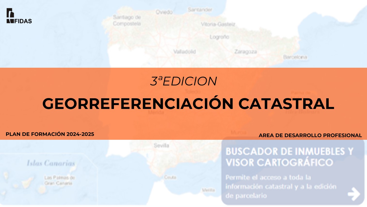 3ª edicion Curso Georreferenciación Catastral | Fundación Fidas